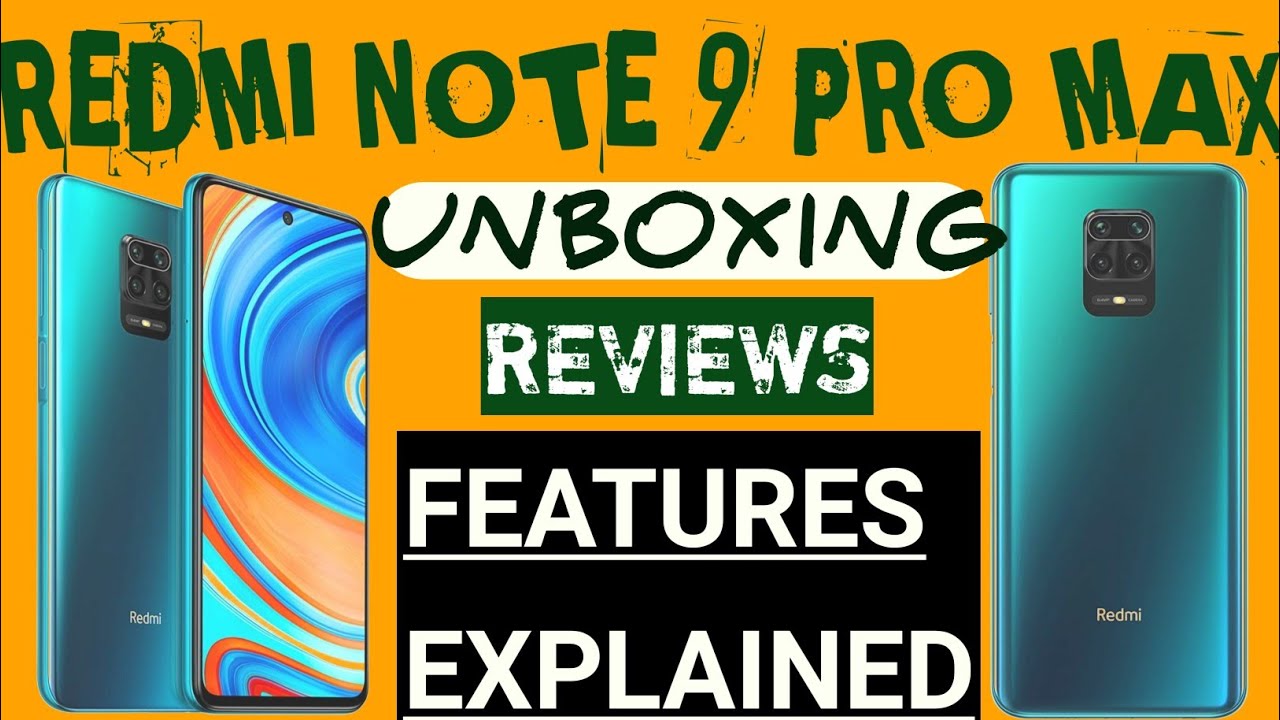 REDMI NOTE 9 PRO MAX UNBOXING AND REVIEW| MI NOTE 9 PRO MAX| XIAOMI ...