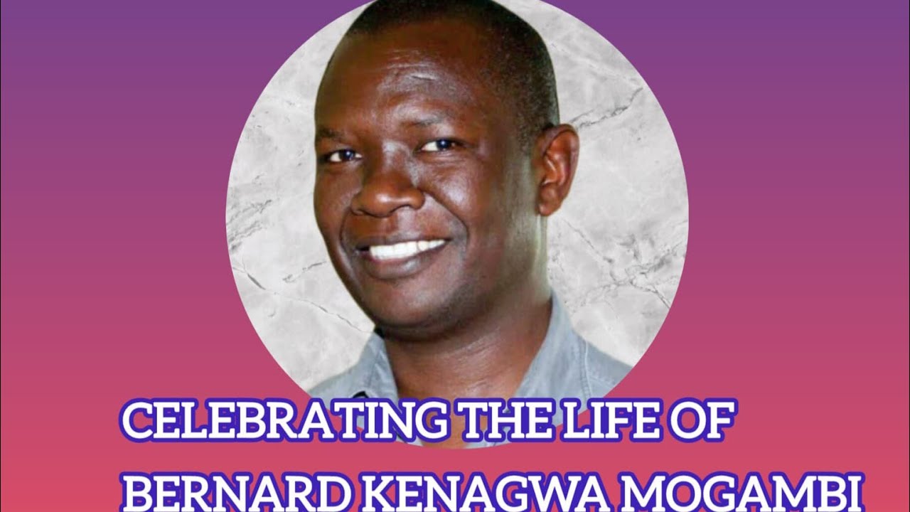 MASS FOR THE LATE BERNARD KENAGWA MOGAMBI - YouTube