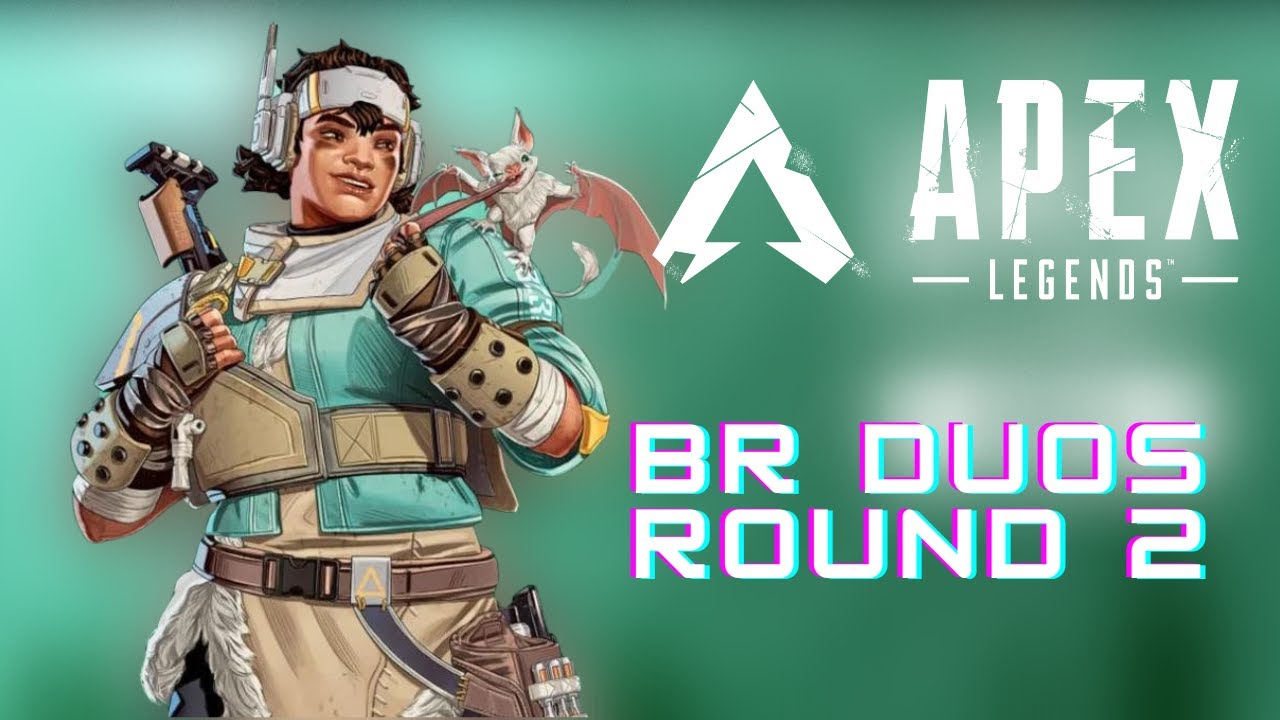 Round 2 | Apex Legends Duos Tournament @Bakersfield eSports Center ...