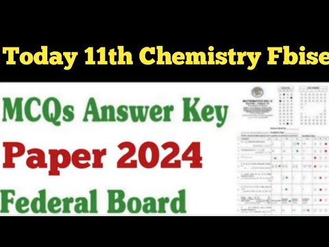 Fbise 11th Chemistry Mcqs Answer Key 2024 Federal Board 1st Year