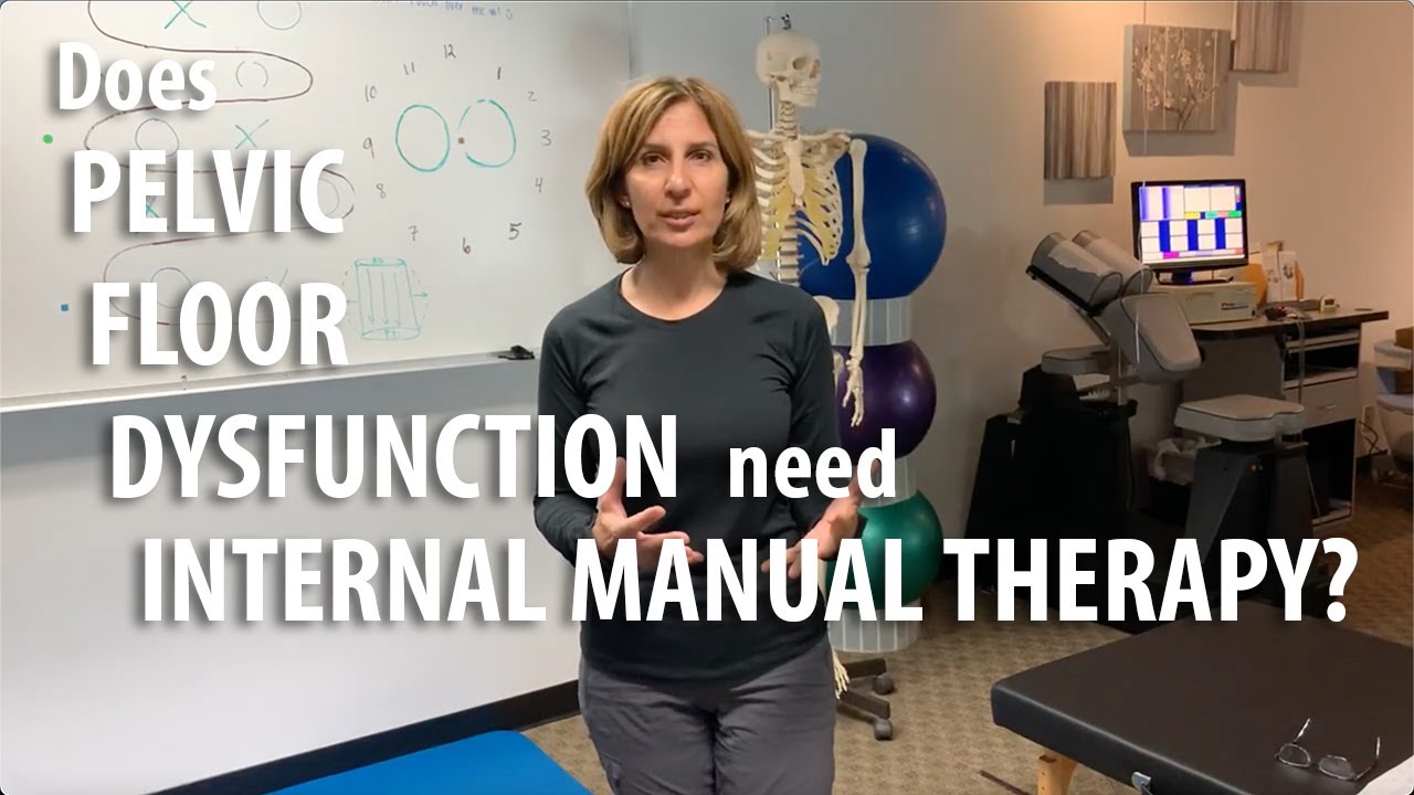 Is Internal Manual Therapy Needed for Pelvic Floor Dysfunction answers ...
