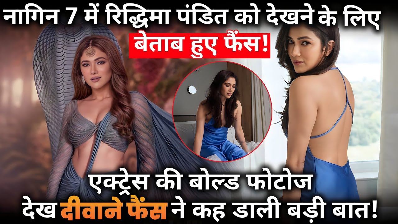 Naagin 7: Fans to get excited for watching Ridhima Pandit as Naagin, Ridhima shared bold ...