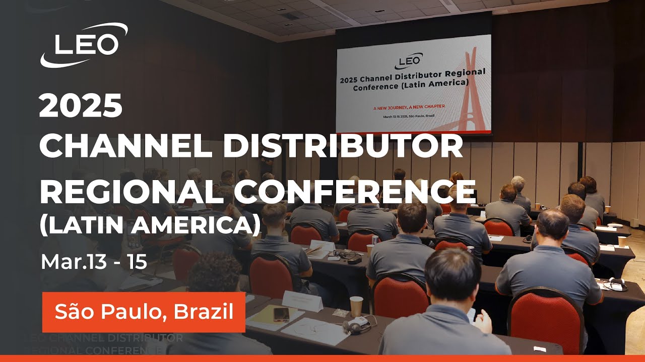 LEO Channel Distributor Regional Conference (Latin America) · Day 1 ...