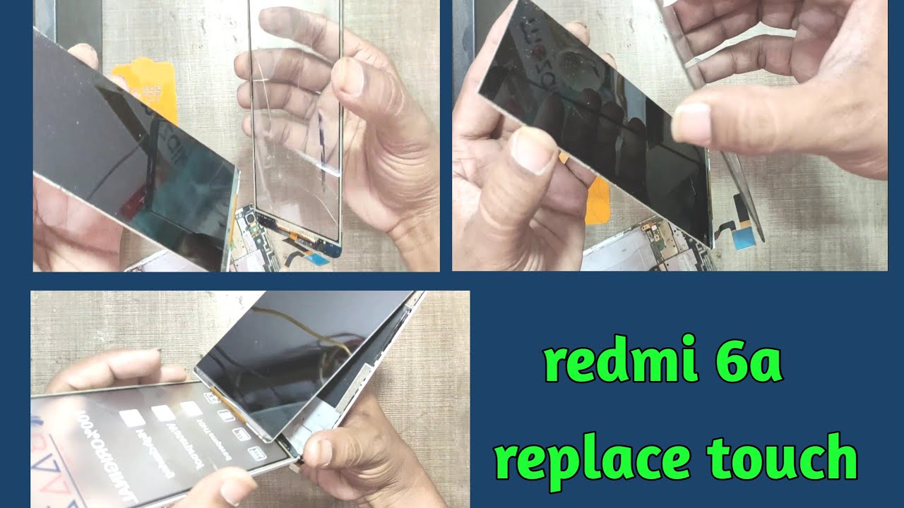 redmi 6a touch replacement | redmi 6a replace lcd - YouTube