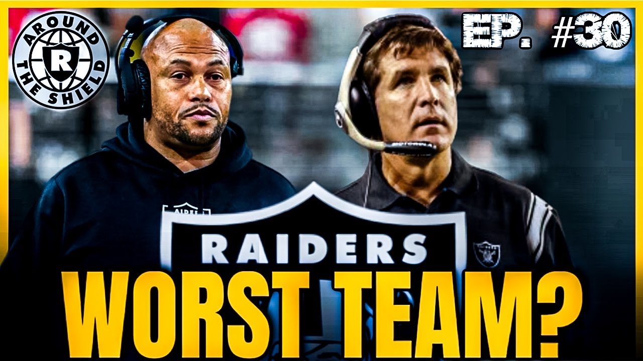 EP30🚨AroundTheShield🏴‍☠️#Raiders Worst Team In The NFL? Chiefs Latest # ...