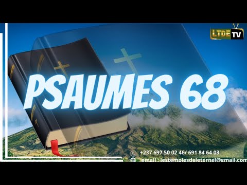 PSAUMES 68 - YouTube