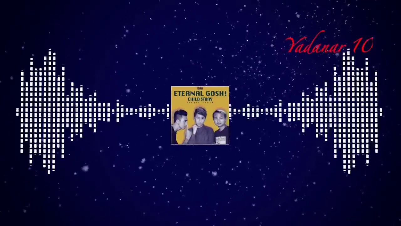 ETERNAL GOSH - Child Story Chords - Chordify