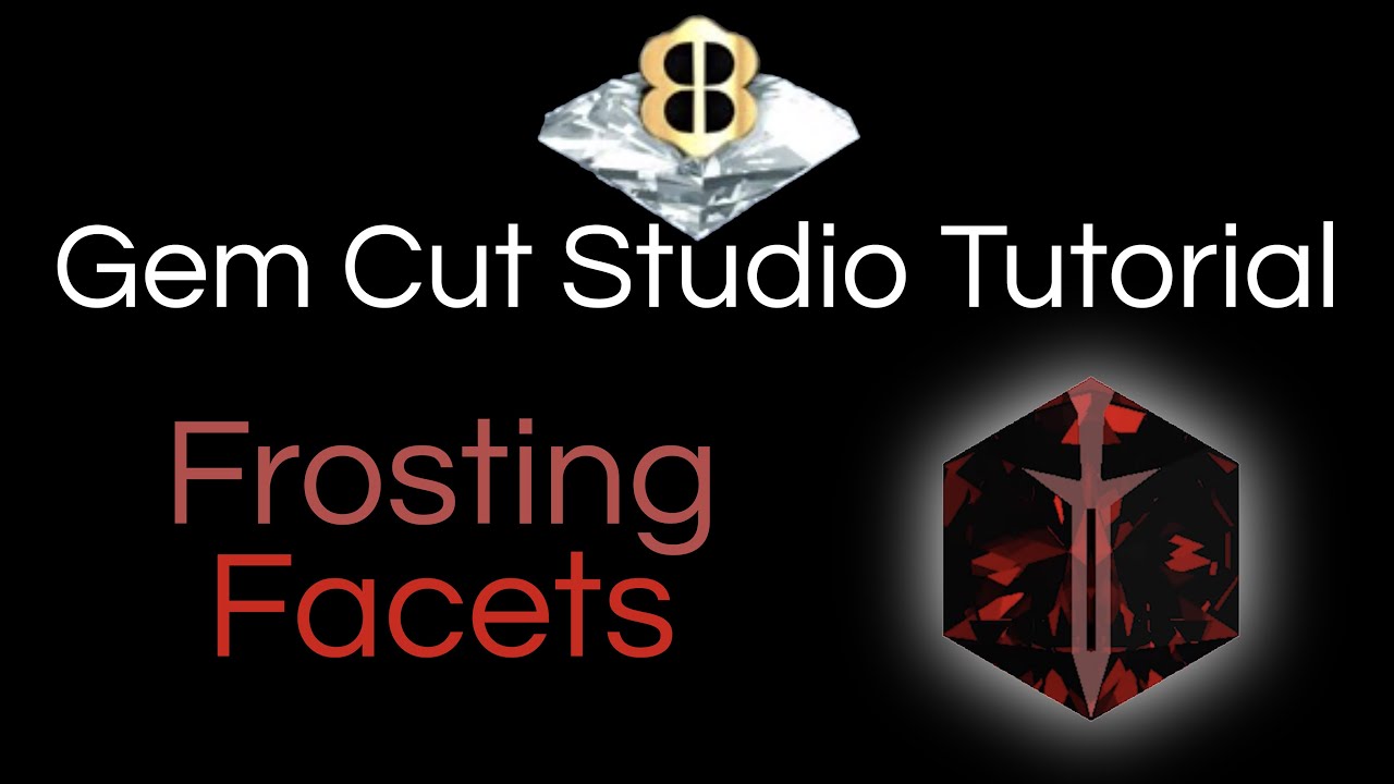 Gem Cut Studio Tutorial 9: Working With Frosted Facets - YouTube