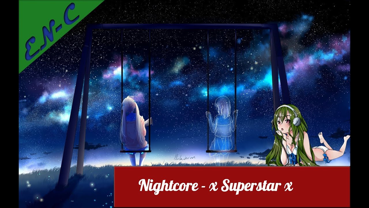 Nightcore - x Superstar x [No Lyrics] - YouTube