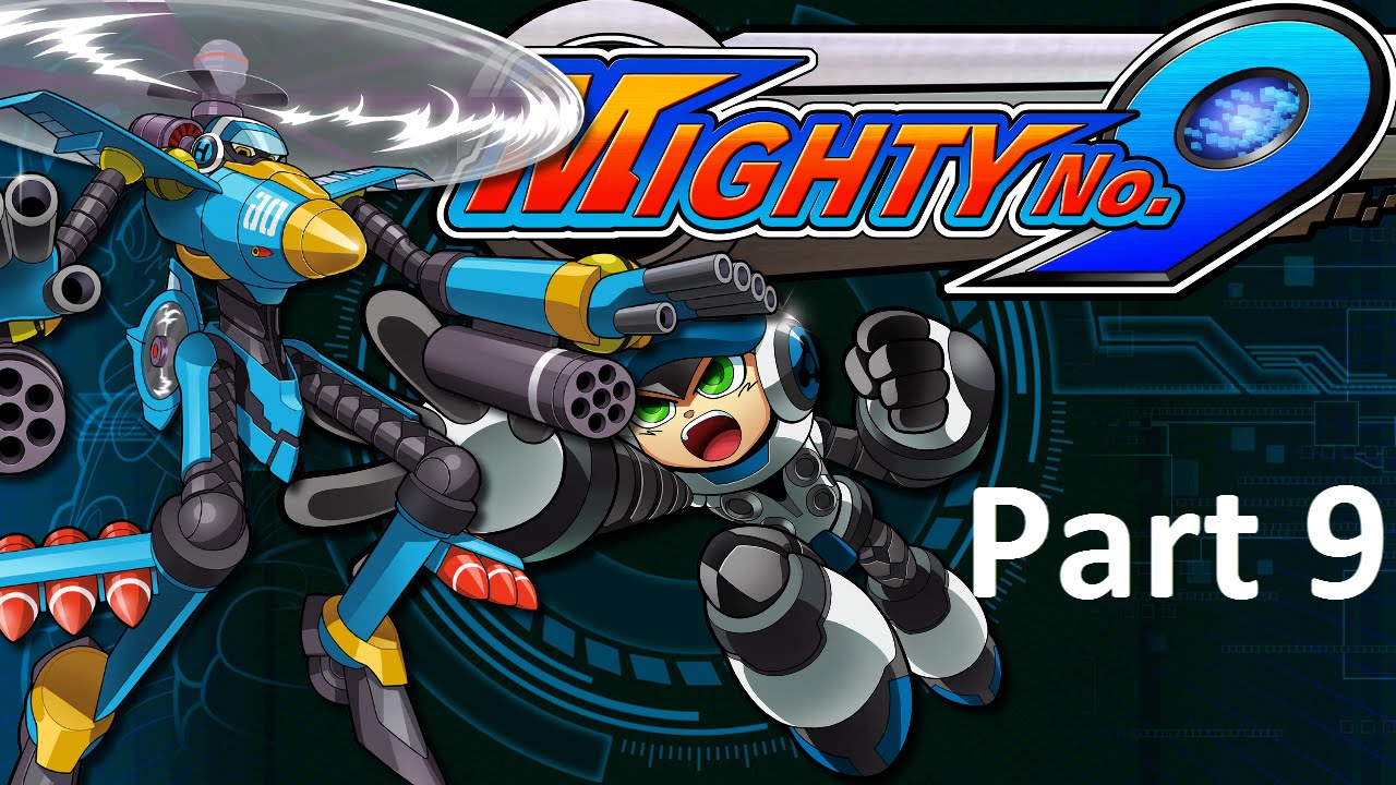 Mighty No.9 [Part 9] - Mighty No.6, Aviator, Radio Tower - YouTube