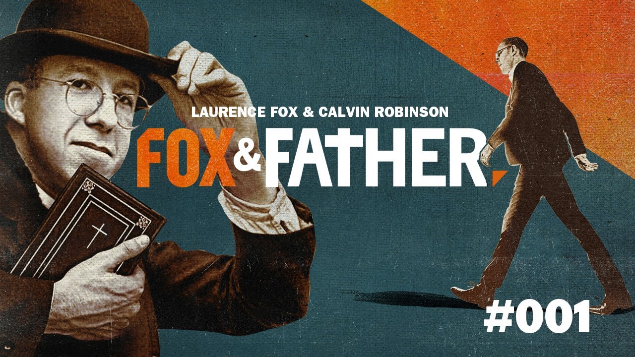 Fox & Father | Episode #001 - YouTube