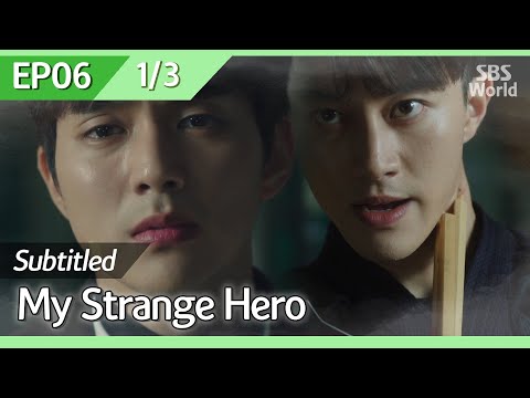 [CC/FULL] My Strange Hero EP06 (1/3) | 복수가돌아왔다