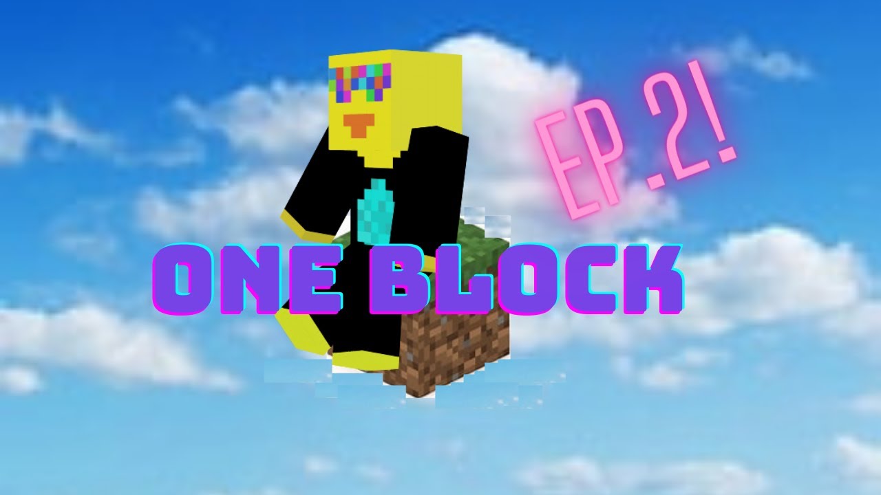 ONE BLOCK CHALLENGE EP.2 - YouTube