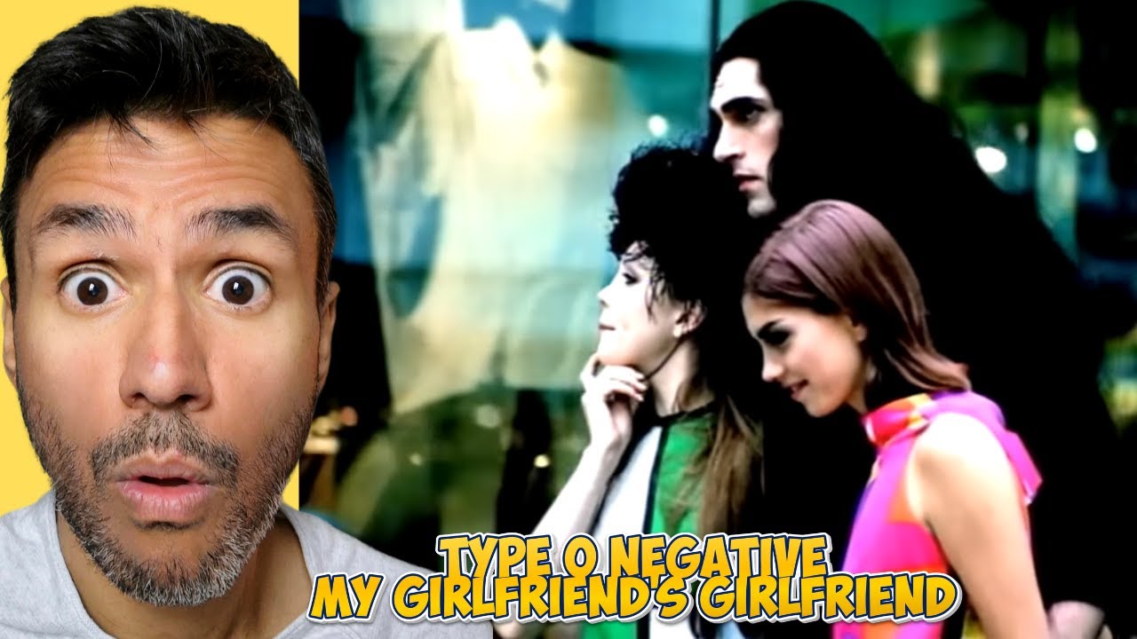 Type O Negative - My Girlfriend's Girlfriend (REACTION) First Time ...