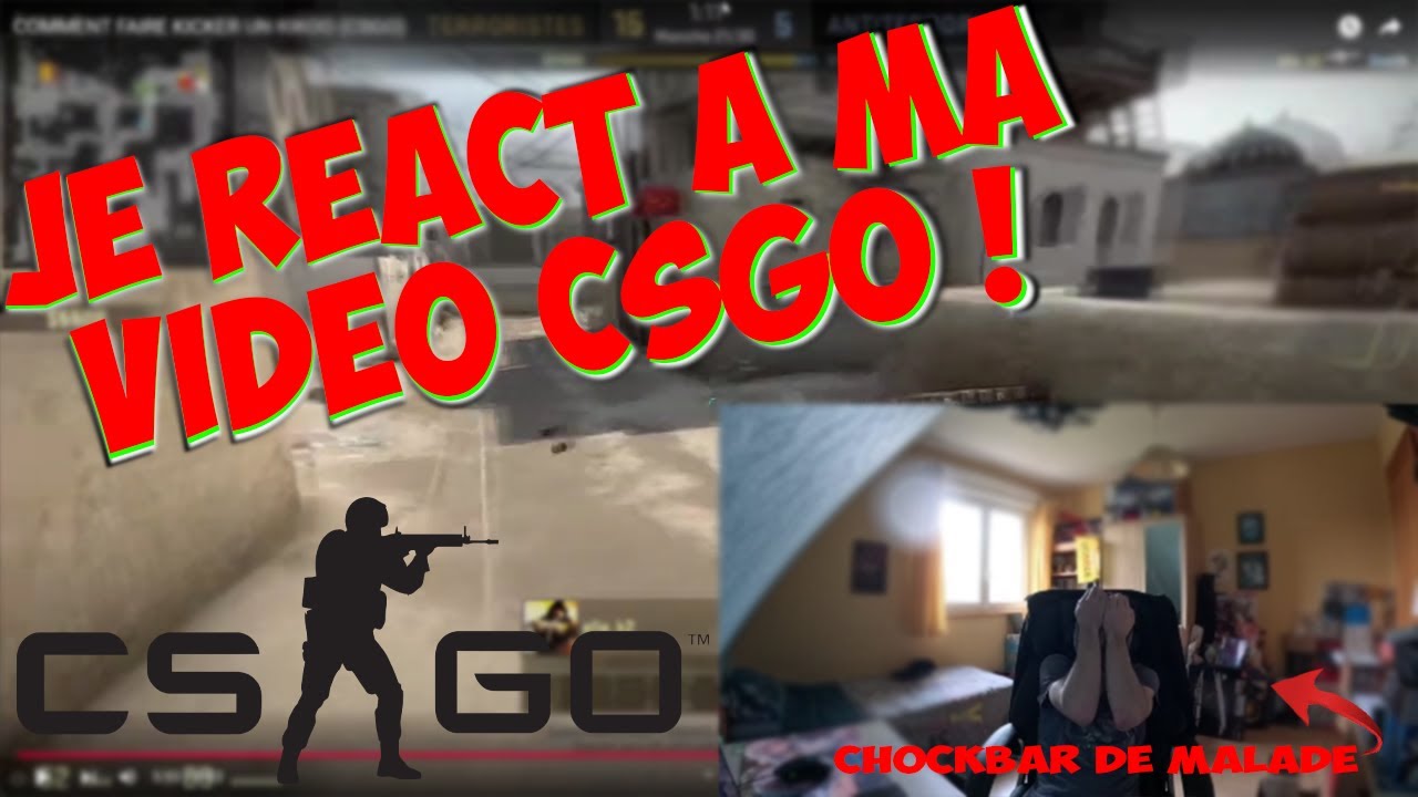 Je regarde ma vidéo sur CSGO (c'est une remise en question😑 ) - YouTube