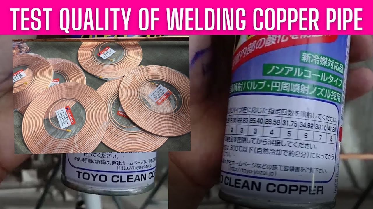 Test quality of welding copper by using TOYO clean - YouTube