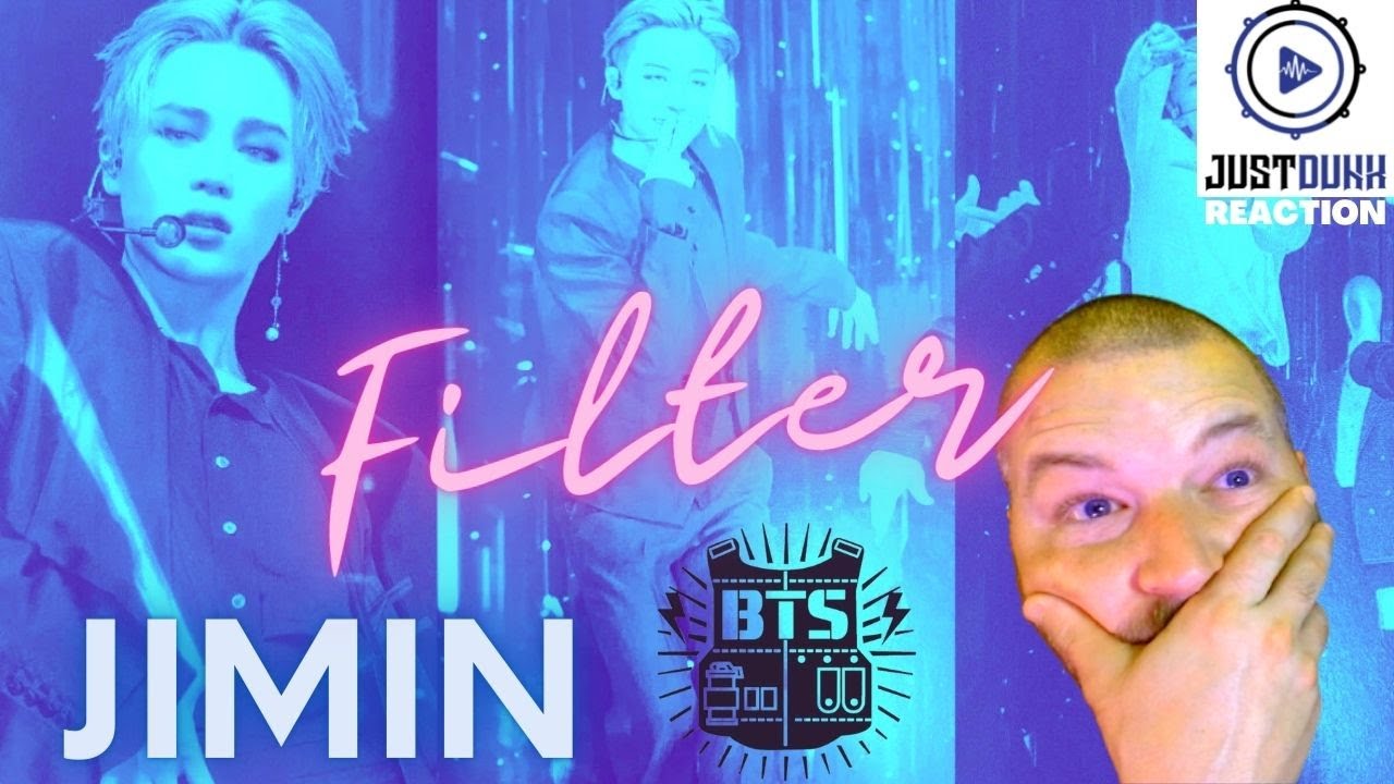 Jimin | Filter | Live-Stream | Reaction | BTS | JustDunk Reacts - YouTube