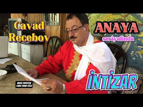 Cavad Recebov - INTIZAR - (ANAYA seriali) - 2018 - 6