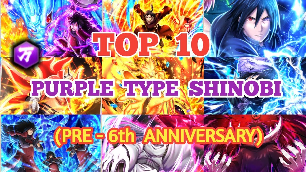 Nxb Nv: Top 10 💪🏻 Purple Units/Shinobi Before 6th Anniversary | Naruto x Boruto Ninja Voltage ...