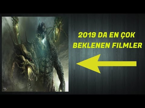 2019'DA EN ÇOK BEKLENEN FİLMLER