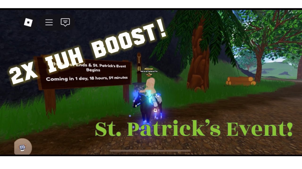 Explaining the New IUH Boost and St. Patrick’s Event! (Wild Horse ...