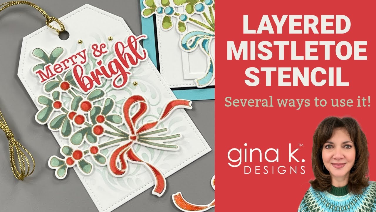 Layered Mistletoe Stencil- Several Ways to Use It! - Holiday Cardmaking ...