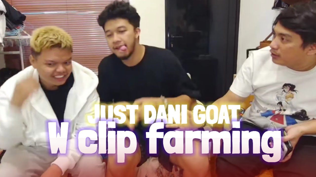 ngobrol dengan just dani GOAT W clip farming @fandidk @justdanigoat ...