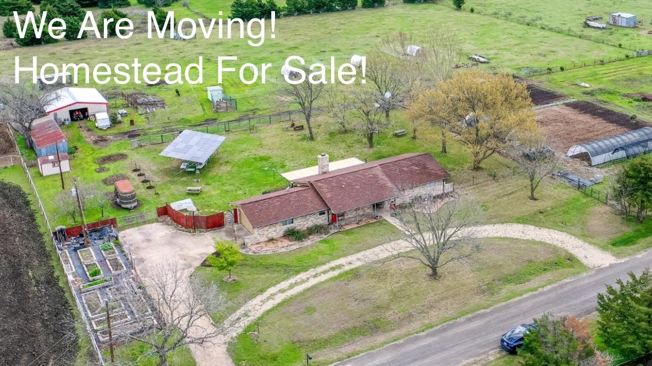 We Are Moving! Homestead For Sale! - YouTube