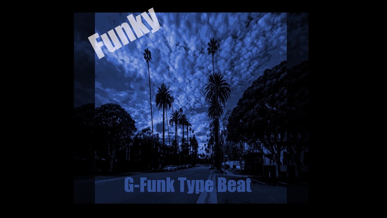 G-Funk Type Beat "Funky Thème | West Coast Hip-hop Instrumental" 2022 ...