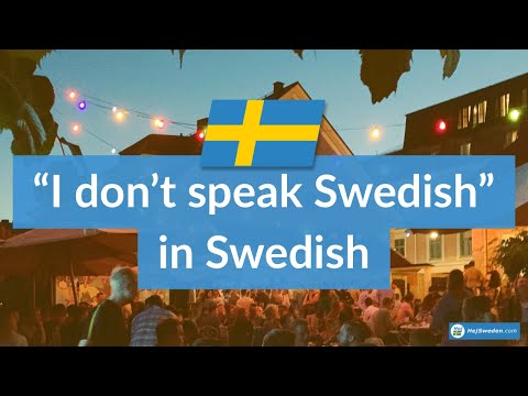 "I don't speak Swedish" & "Do you speak English" in Swedish (Native ...