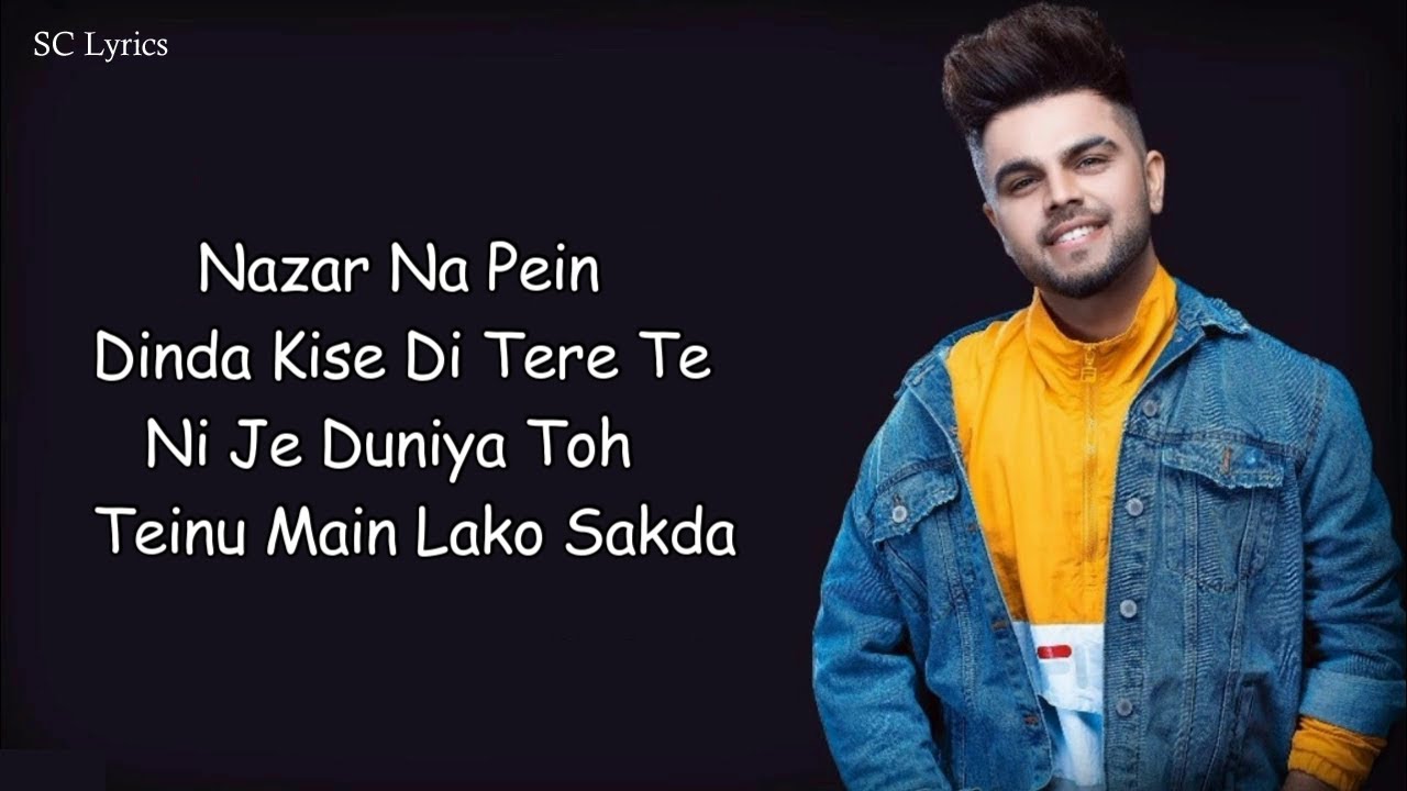 Nazar (LYRICS) - Akhil | New Punjabi Romantic Songs 2024 | Nazar Na ...