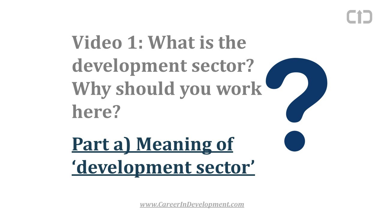 Meaning of 'development sector' - YouTube