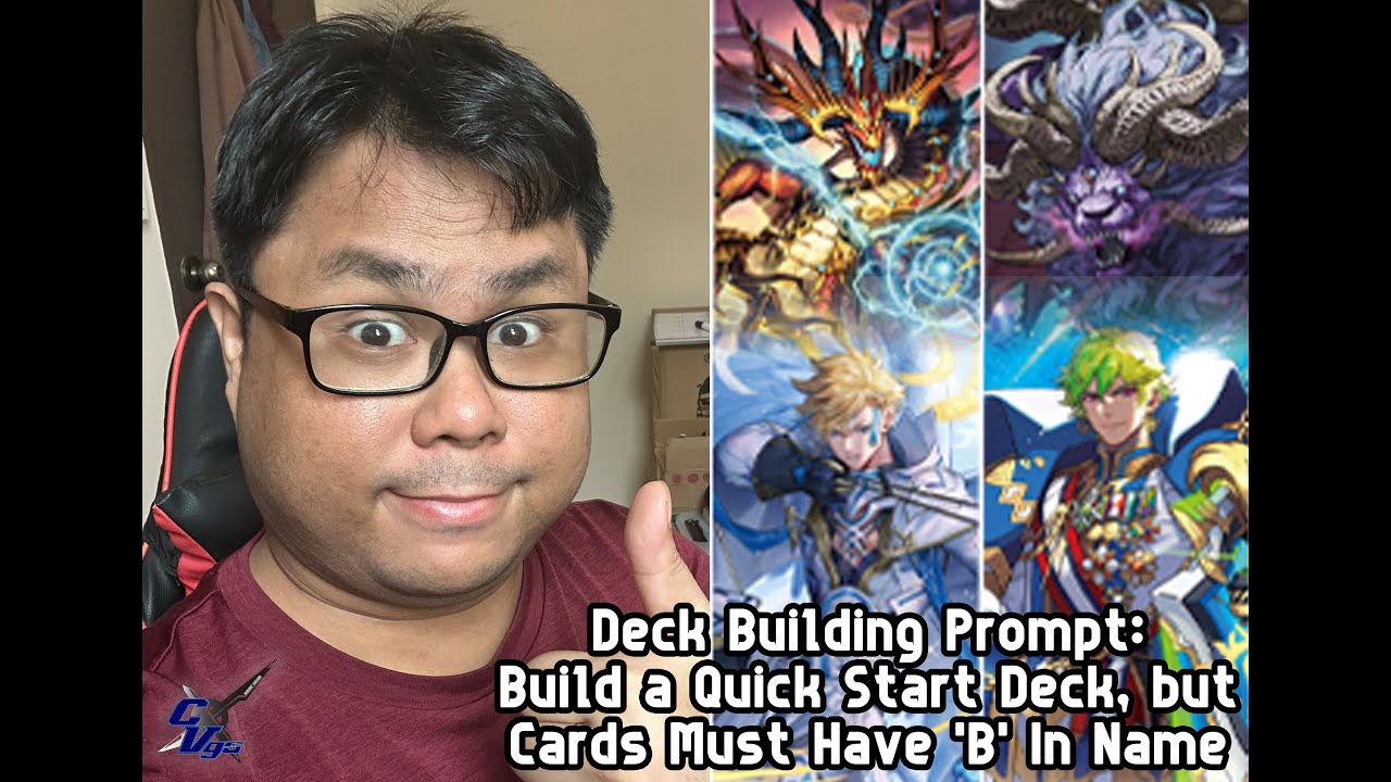 'B' Quick About These Start Decks - Deck Building Prompt #2 - YouTube