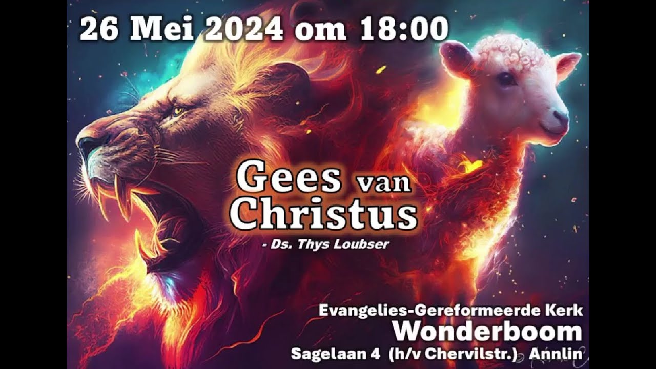 Die Gees van Christus - Ds Thys Loubser - YouTube