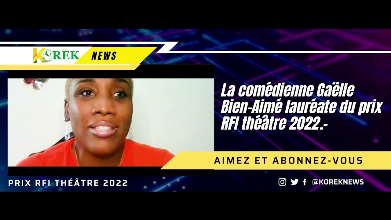 La comédienne Gaëlle Bien-Aimé lauréate du prix RFI théâtre 2022.- # ...