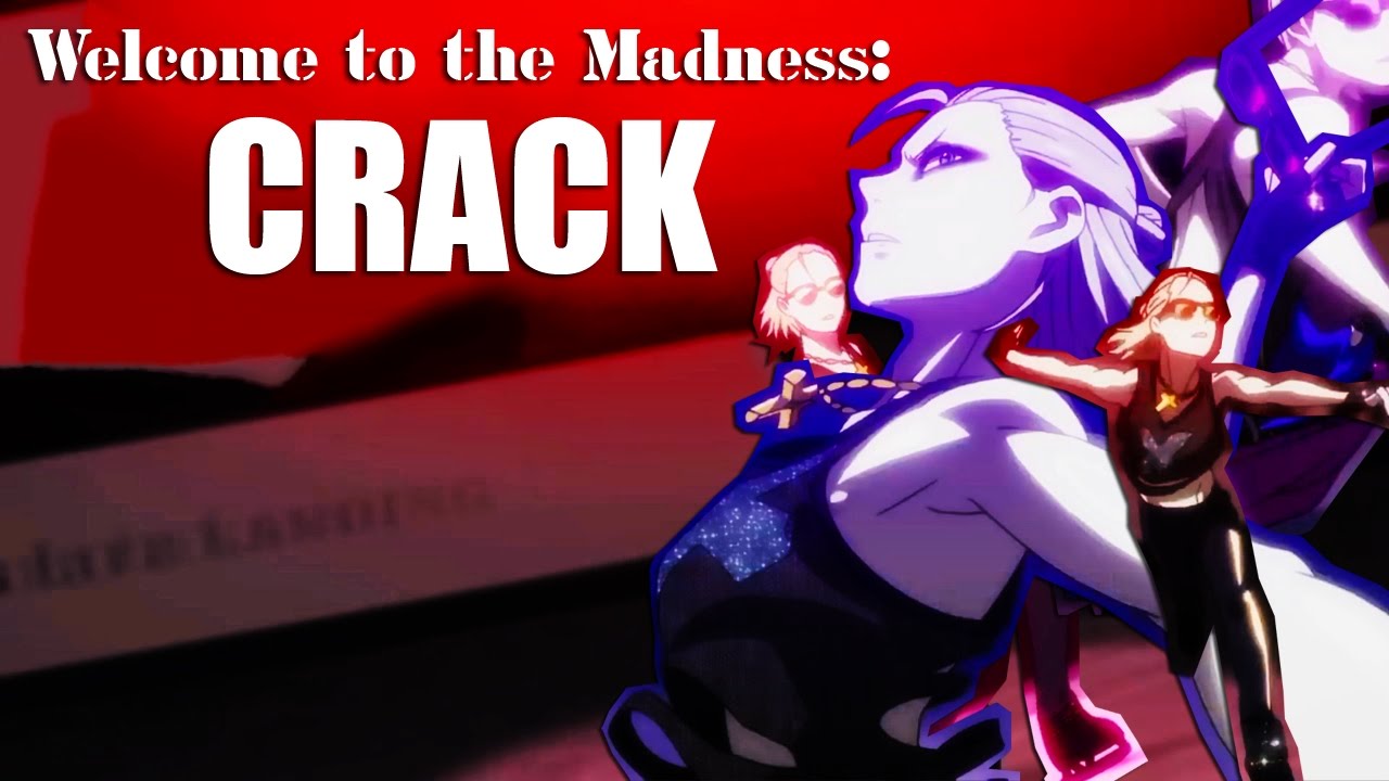 Welcome to the Madness: CRACK - YouTube