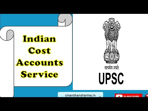 INDIAN COST ACCOUNTS SERVICE | ICOAS | CHIEF ADVISOR COST | ASSISTANT ...