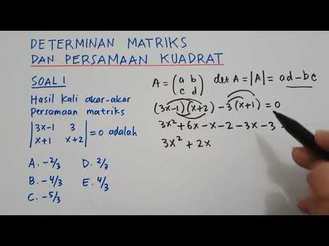 Determinan Matriks dan Persamaan Kuadrat || Matematika Kelas XI || # ...