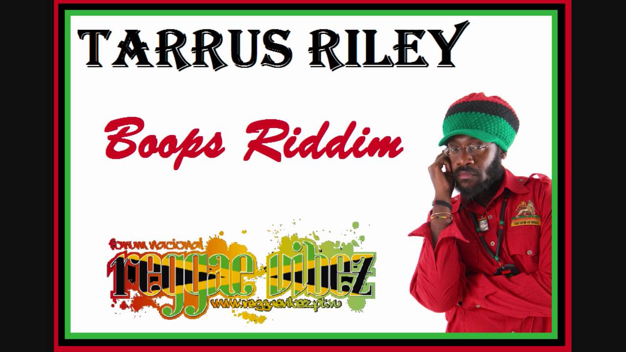 TARRUS RILEY - CHILDREN A PREE WE ( BOOPS RIDDIM ) - DEZ 2k9 - YouTube