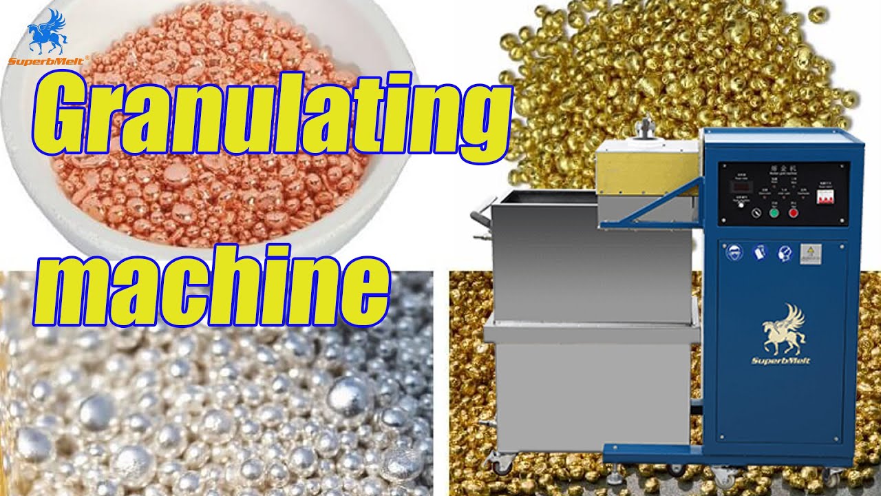 SuperbMelt Metal granulator machine for gold, silver, copper grains ...