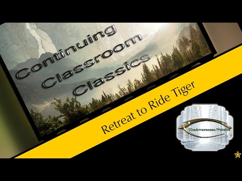 # 101 Retreat To Ride Tiger