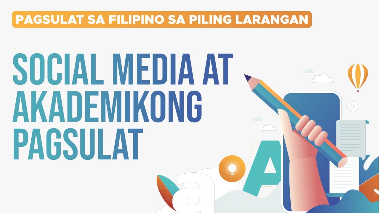 Social Media at Akademikong Pagsulat | Simbol | Pagsulat sa Filipino sa ...