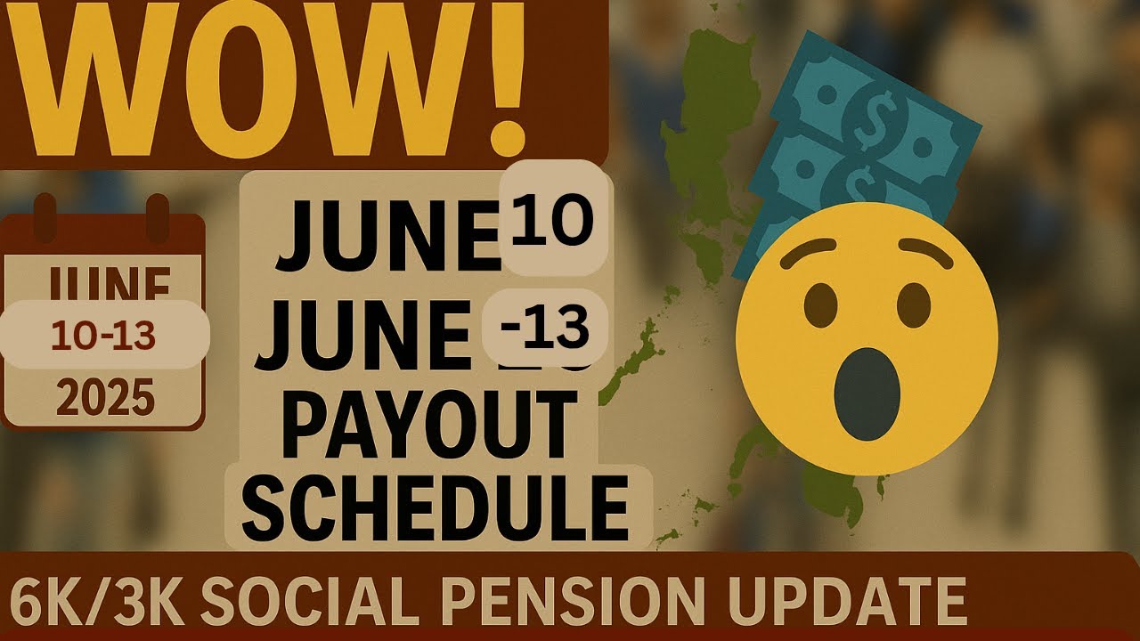 JUST IN: Social Pension June 10-13, 2025! 6K/3K Payout para sa Indigent ...