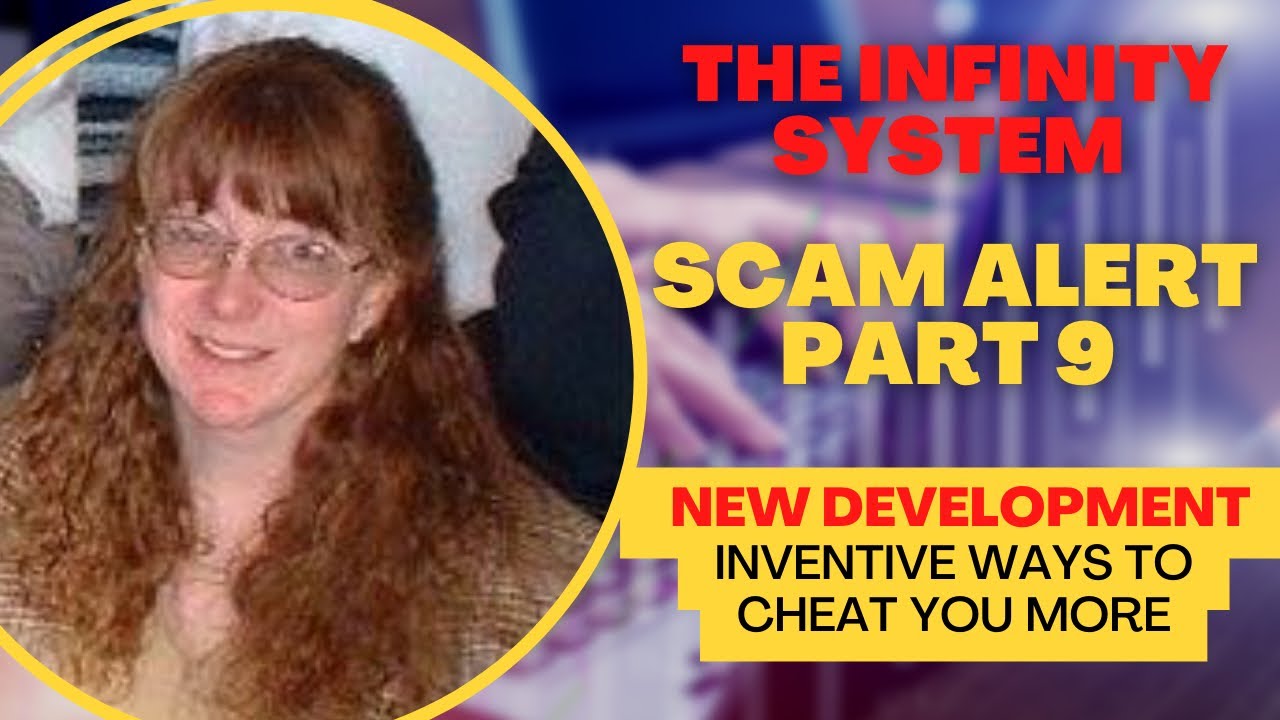 The Infinity System Review | Scam Alert | NEW DEVELOPMENT | Inventive Ways to Cheat You MORE ...