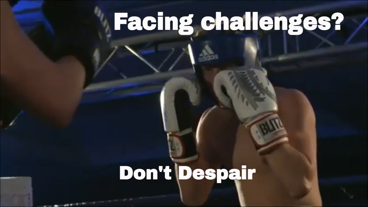 How to Face Challenges in Life and Why You Should Never Give Up - YouTube
