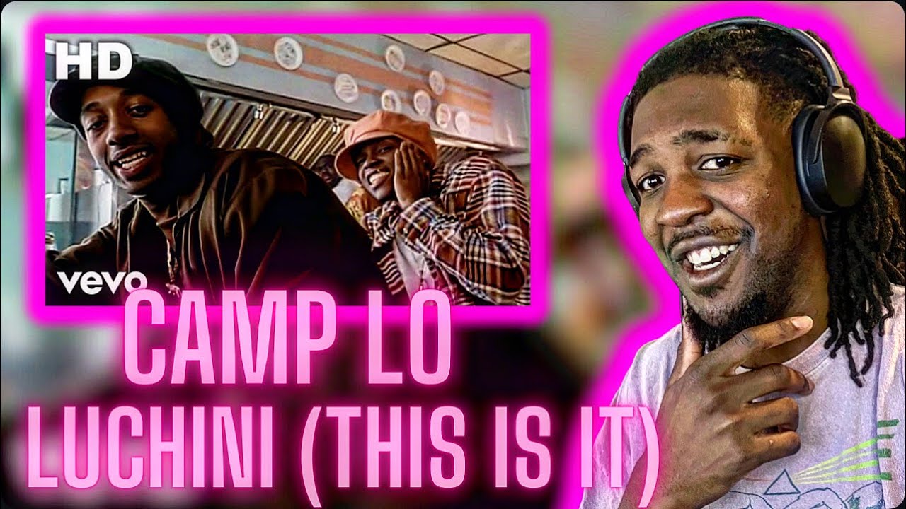 2000s Baby Reacts to Camp Lo - Luchini AKA This is It - YouTube