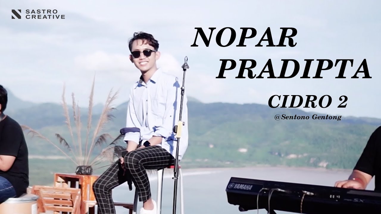 NOPAR PRADIPTA | CIDRO 2 | Live Cover OnCord#11 | SENTONO GENTONG ...