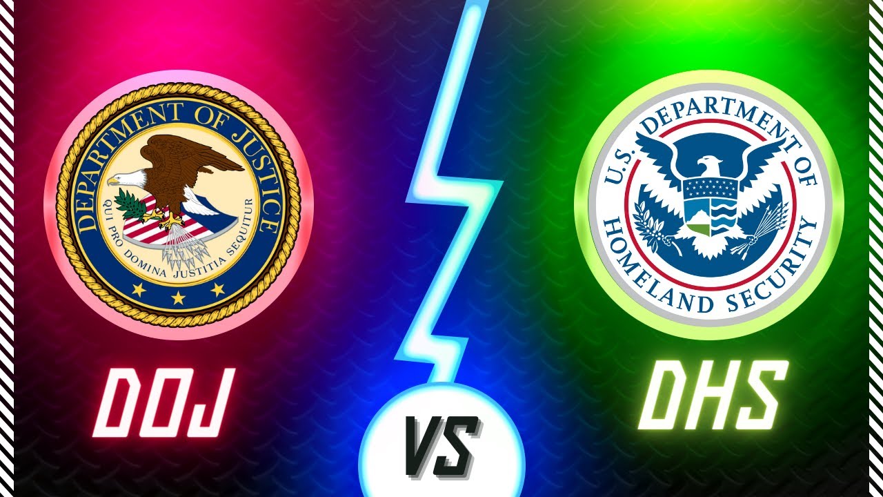 DOJ vs DHS: What's the Difference? - YouTube