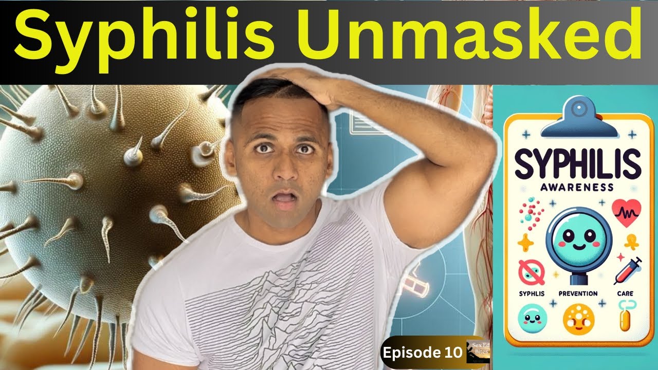 SYPHILIS - More Than a Soar Subject : All You Need To Know - YouTube