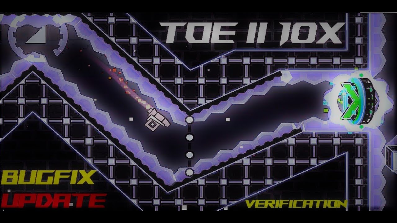 Geometry Dash - ToE II 10X Challenge UPDATE Verification (With clicks ...